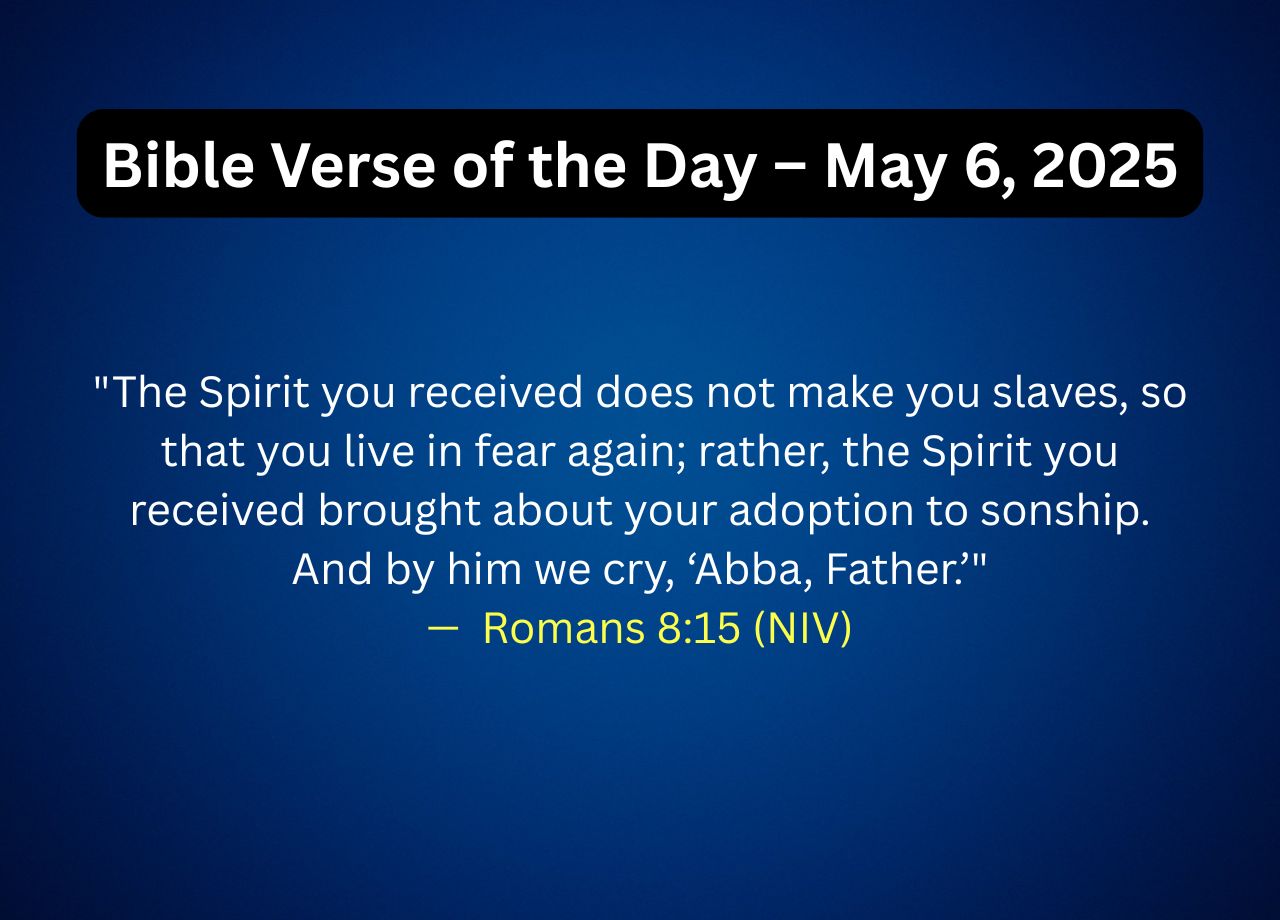 Bible Verse of the Day – May 6, 2025 - Daily Bible Verse