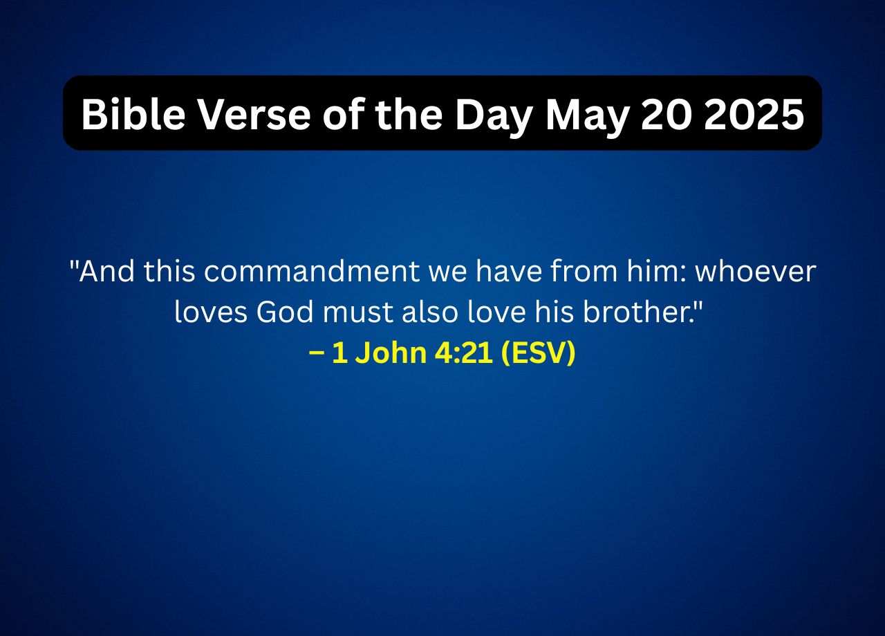 Bible Verse of the Day May 20 2025